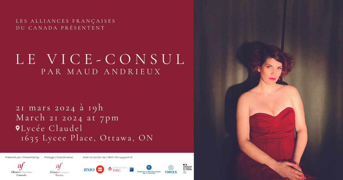 Le Vice-Consul par Maud Andrieux - Alliance Française Ottawa